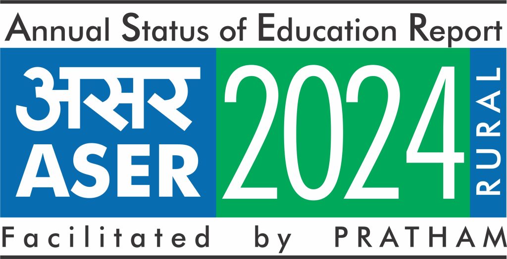 ASER 2024 - ASER: Annual Status of Education Report